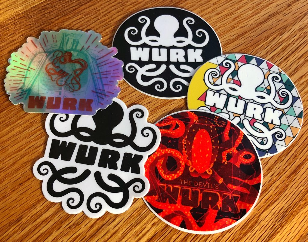 Wurk Stickers - Wurk